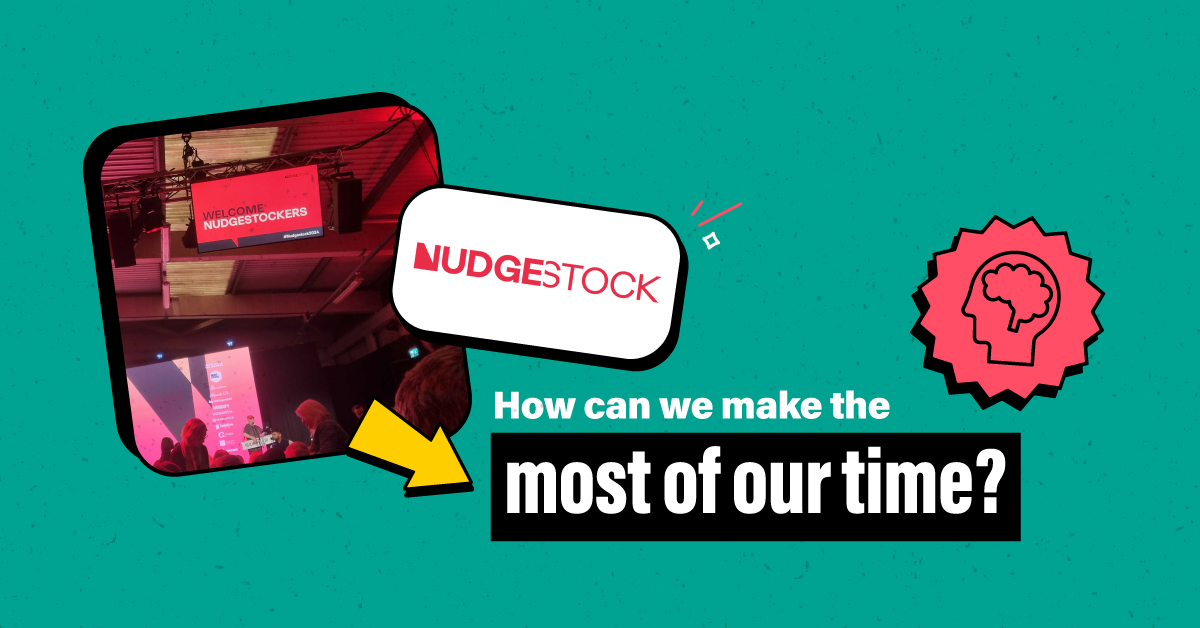TIME and it’s untold influence – Takeaways from Nudgestock 2024 :: Social Change